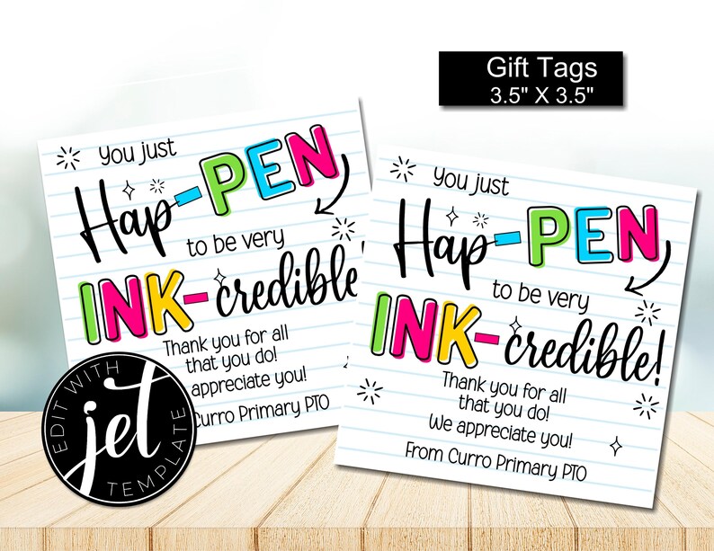 Editable Pen Thank You Gift Tags, Hap-pen to Be Ink-credible, Teacher ...