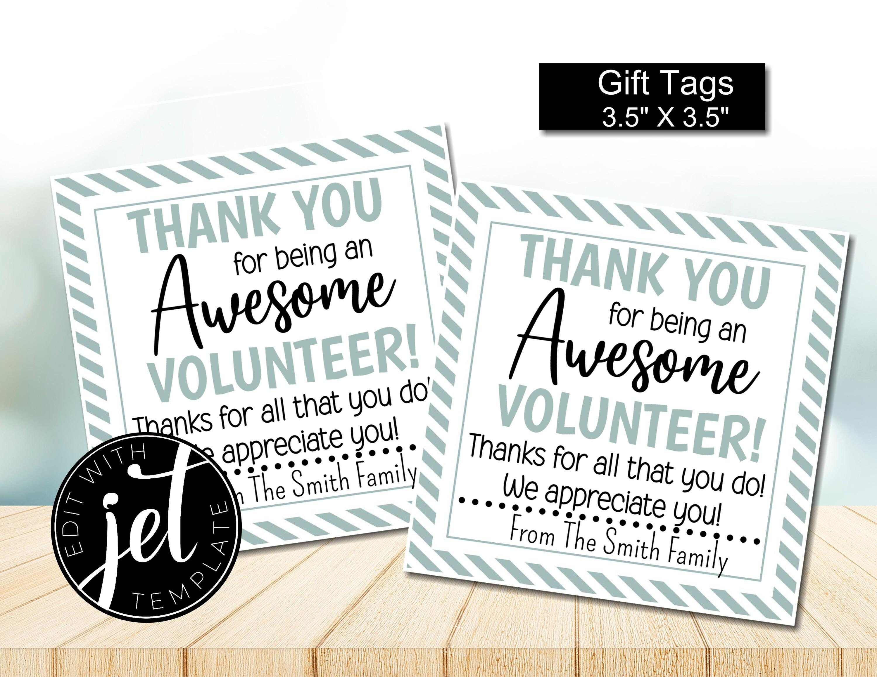 Editable Volunteer Appreciation Gift Tag Printable, AWESOME Volunteer ...