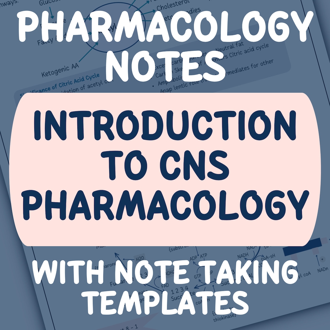 Introduction to CNS Pharmacology Pharmacology Notes Summary Flashcards ...