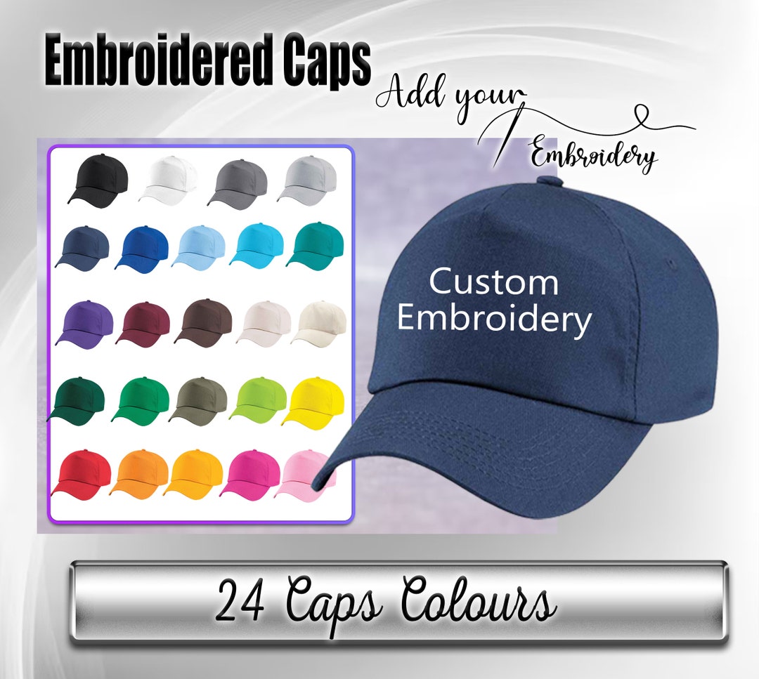 Personalised Cap With Embroidery, Customised Embroidered Cap, Unisex or ...