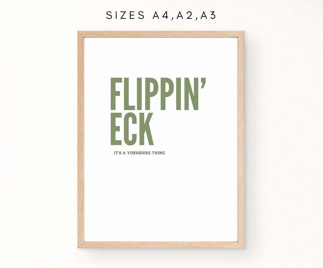 Yorkshire Saying Wall Art Print British Home Decor Yorkshire Dialect ...