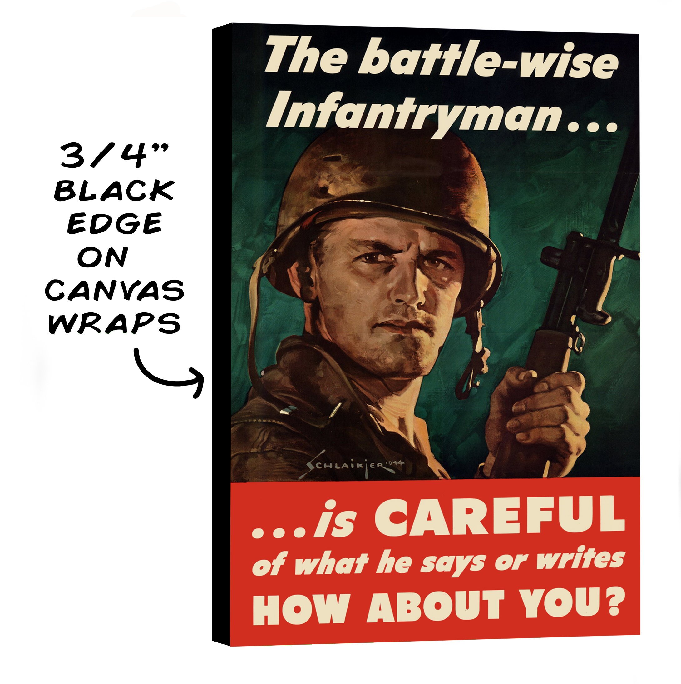 Vintage WWII the Battle Wise Infantryman's Careful of What He Says or ...