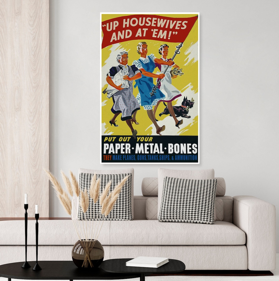 Vintage WWII up Housewives and at 'em, Put Out Your Paper, Metal, Bones ...