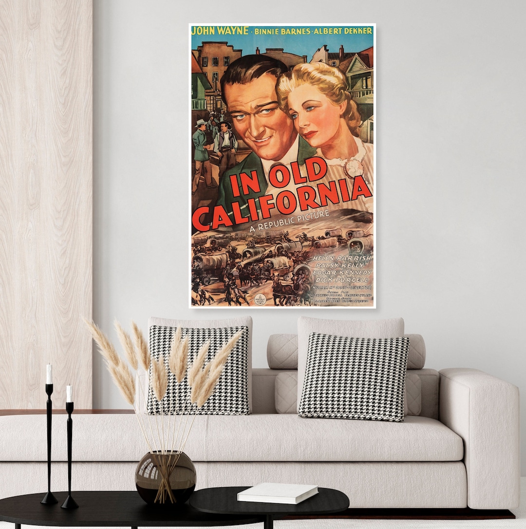Vintage John Wayne in Old California Movie Poster, Cowboy Movie ...