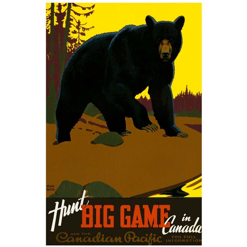 Vintage Hunting Poster, Big Game in Canada, Canadian Pacific Railroad ...