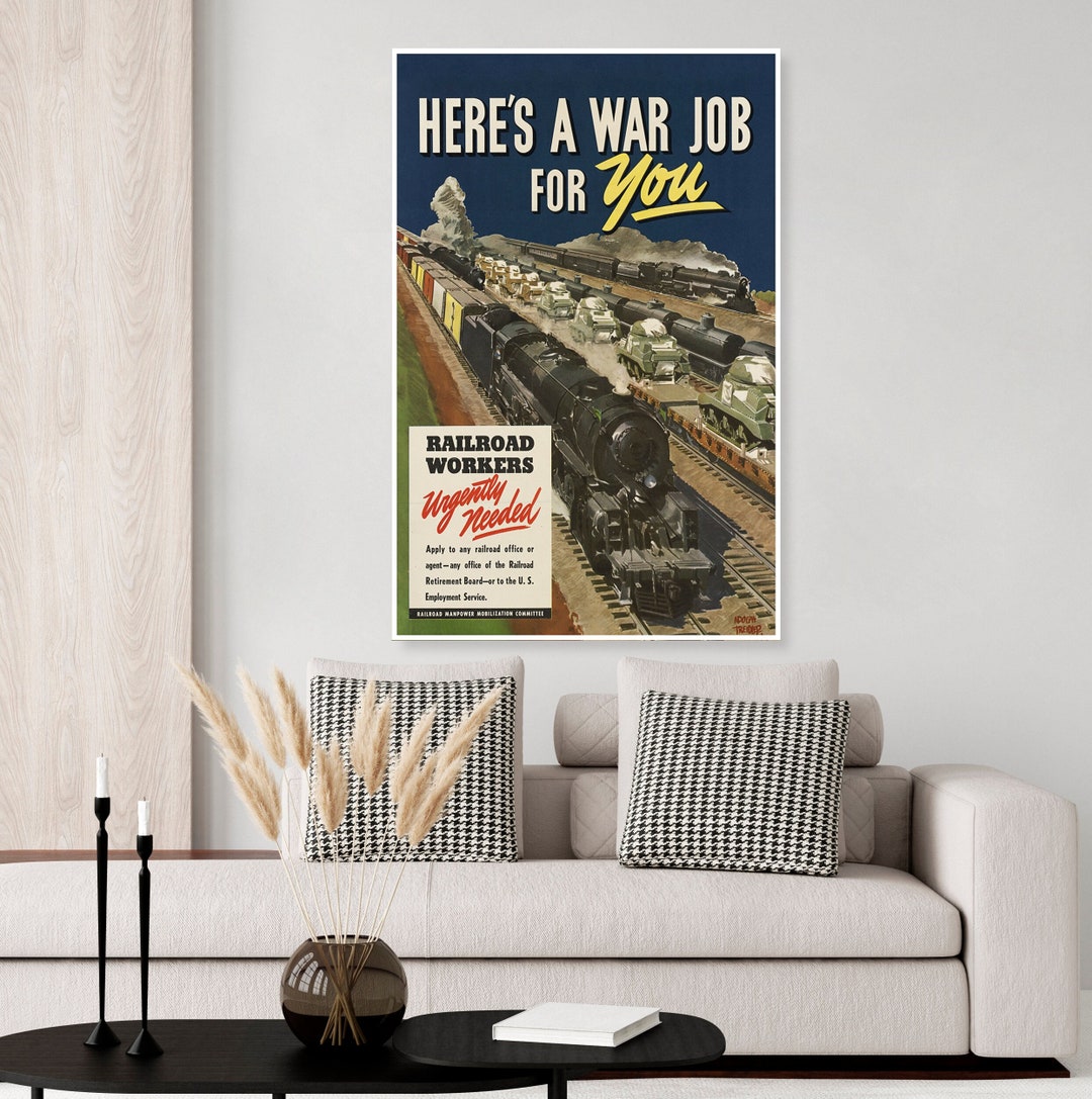Vintage WWII Train Poster, Railroad, Homefront, Hers a War Job for You ...