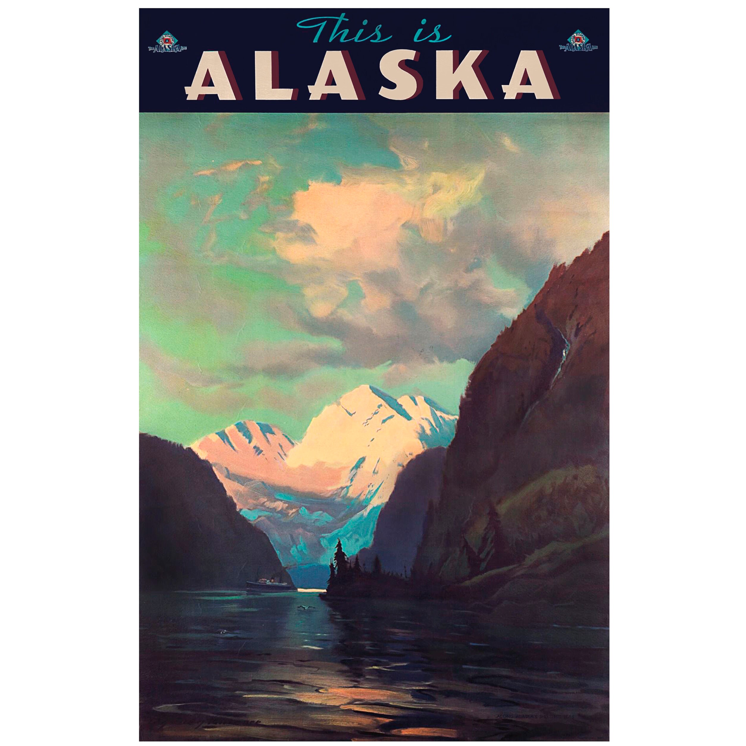 Vintagealaska Travel Poster, Cruise Ship, This is Alaska, Panhandle ...