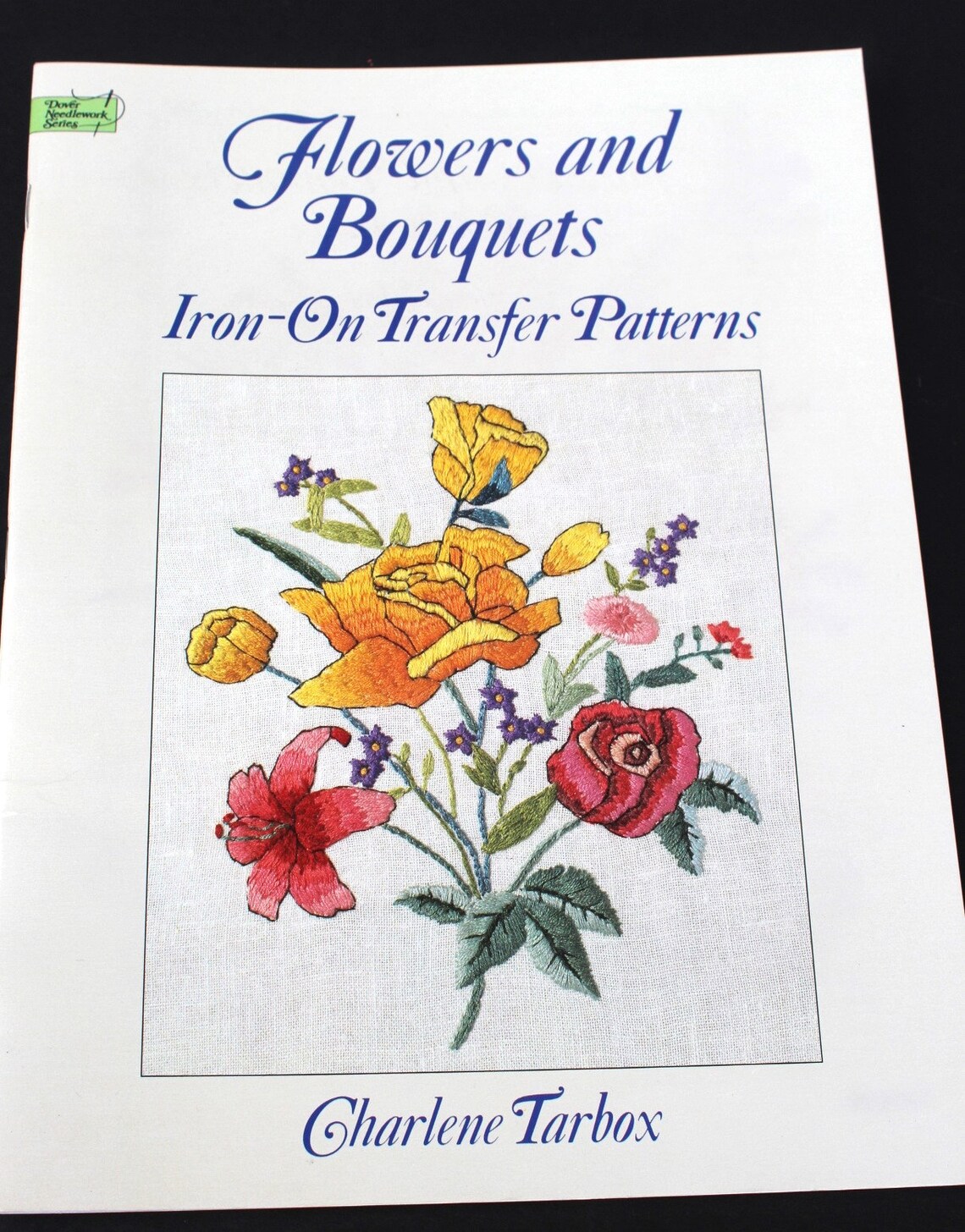 Iron-on Transfer Patterns of Flowers and Bouquets Booklet Used Very ...