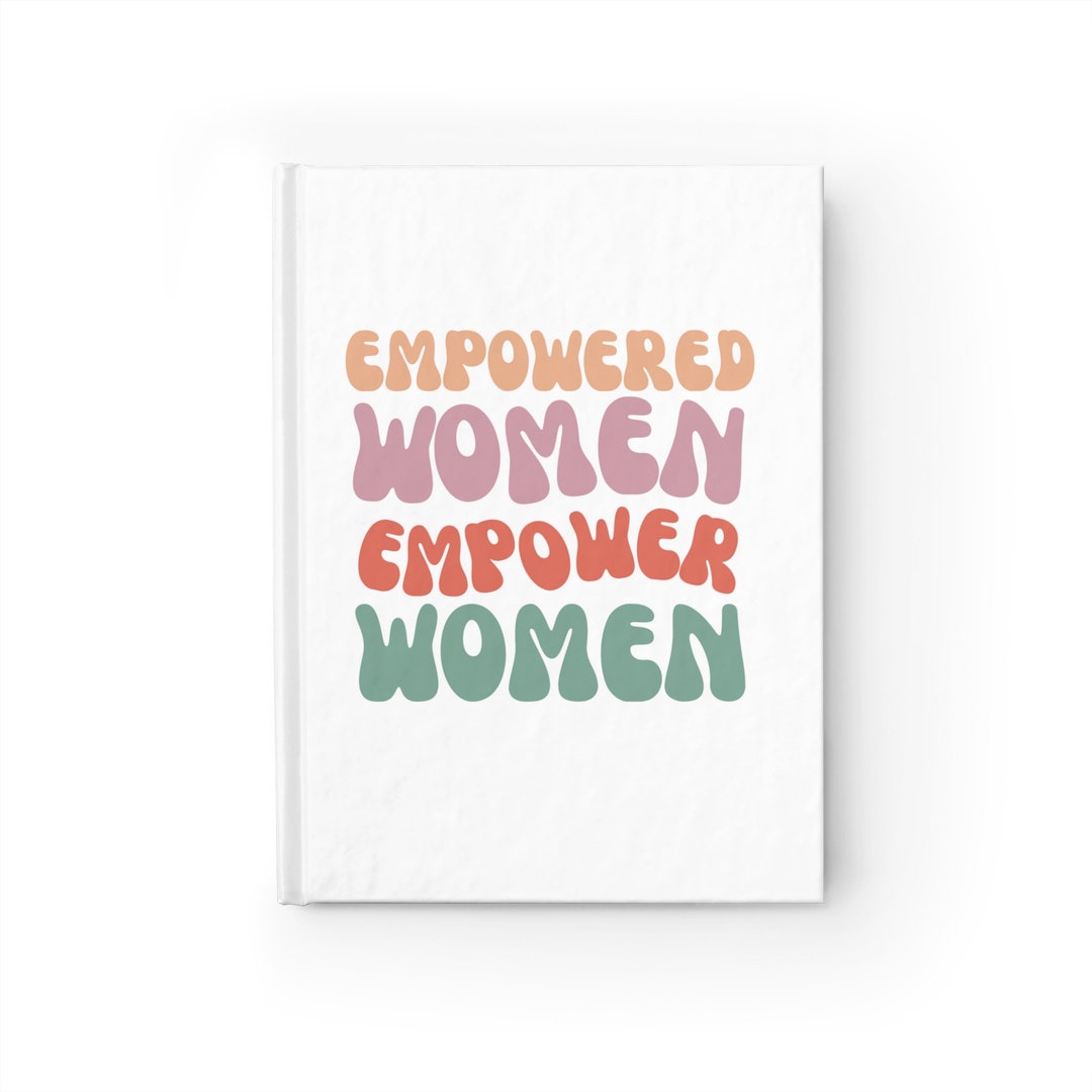 Empowered Women Empower Women 70's Style Lettering Journal - Ruled Line ...