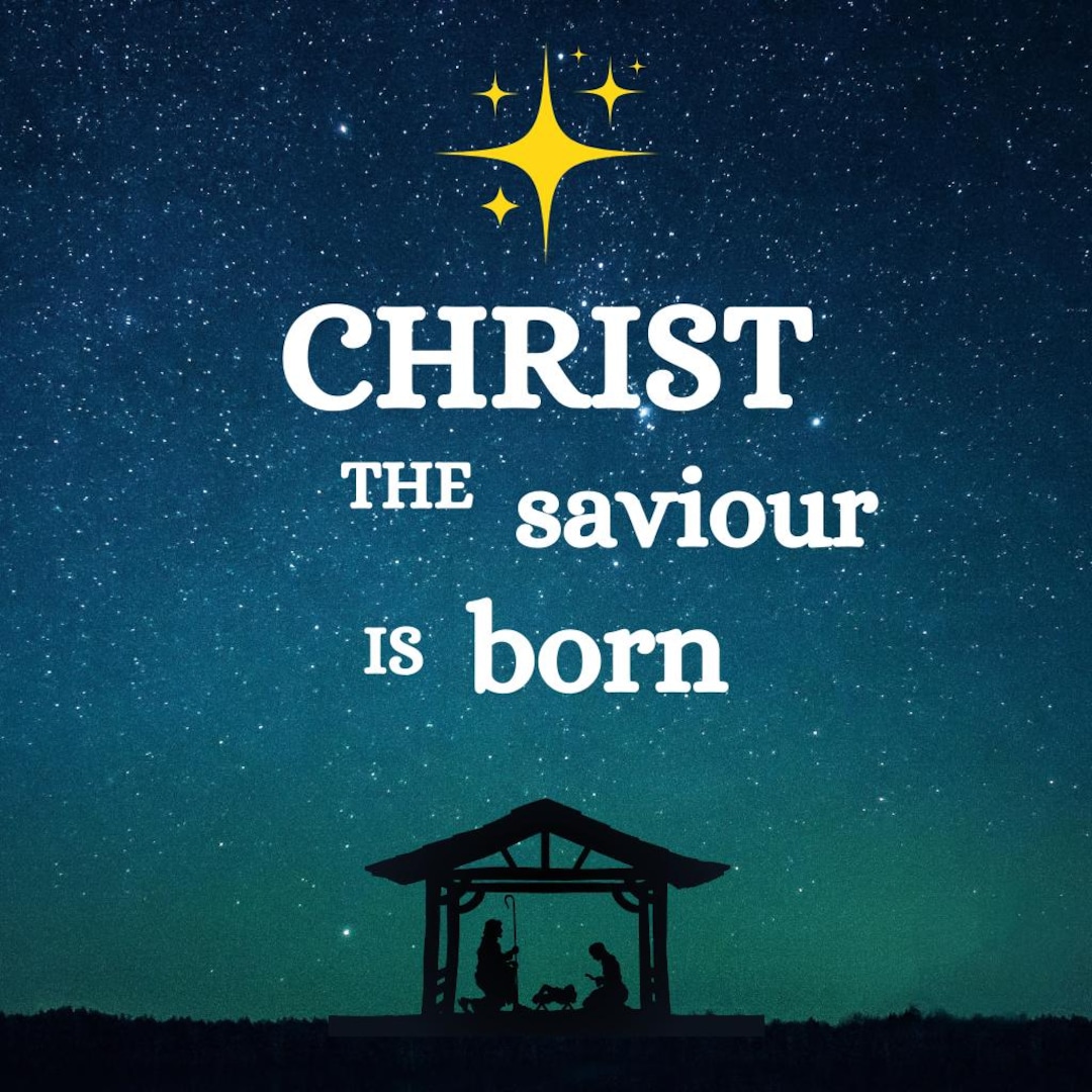Printable Christmas Card - Christ the Savior is Born - Digital Nativity ...