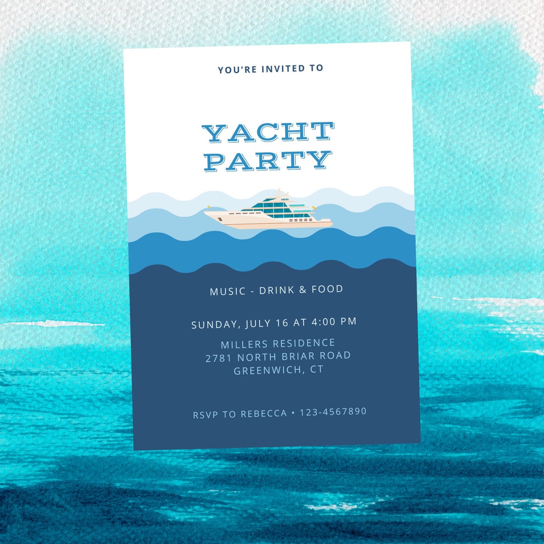 Yacht Invitation, Yacht Party Invite, Boat Party Invitation, Instant ...