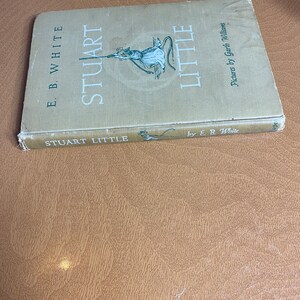 Stuart Little by E.b. White First Cloth Hardcover Edition - Stated ...