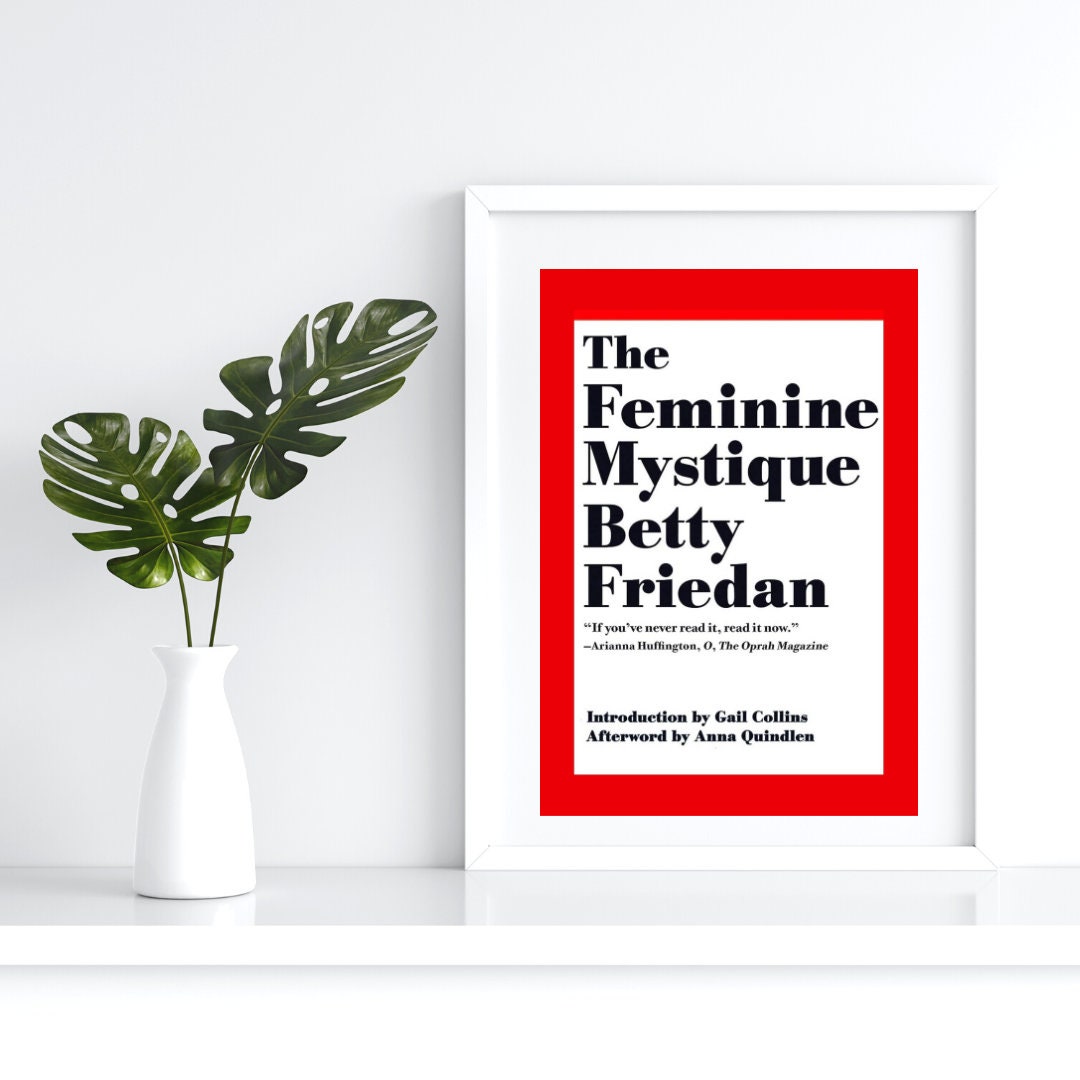 The Feminine Mystique by Betty Friedan Book Cover Poster Print Famous ...