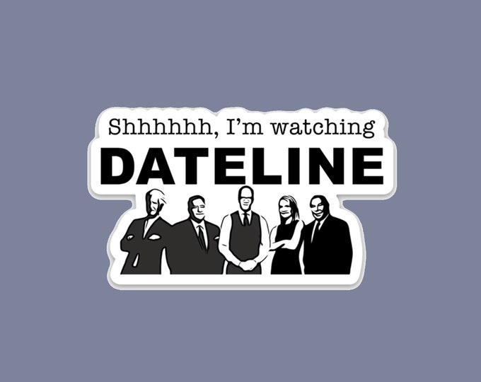 Dateline Inspired Sticker, Dateline Hosts Inspired Sticker, Keith ...