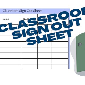 Classroom Sign Out Sheet (Download Now) - Etsy