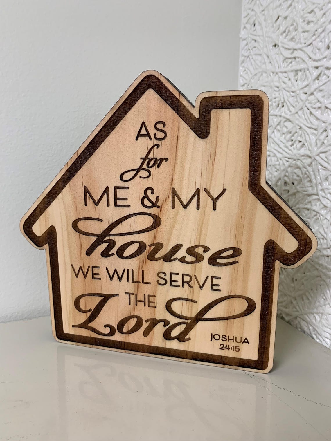 Rustic Wooden Free Standing Decor as for Me and My House We Will Serve the Lord Joshua 24:15 - Etsy