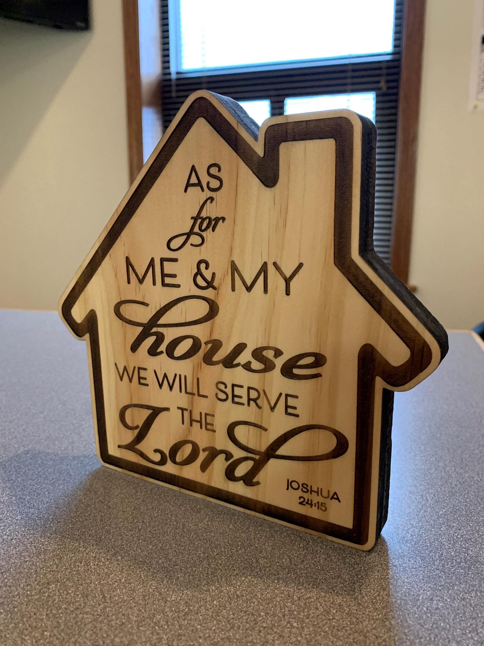 Rustic Wooden Free Standing Decor "as for Me and My House We Will Serve the Lord" Joshua 24:15 ...