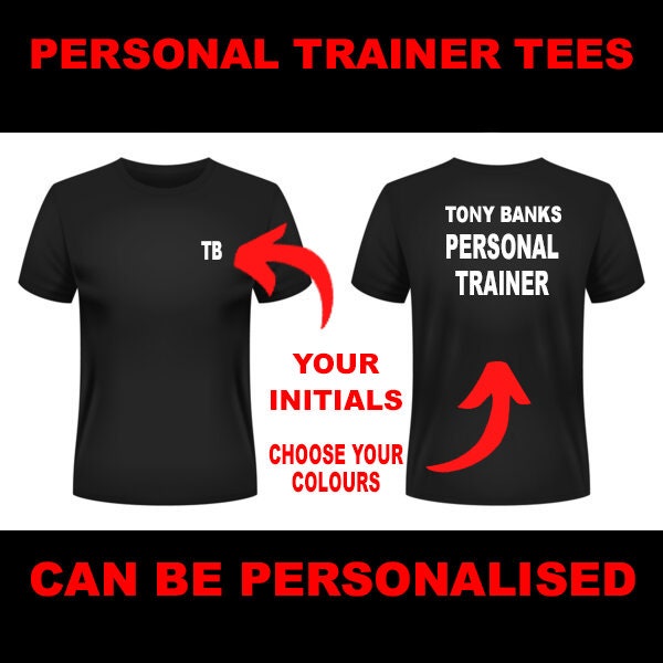 Personal Trainer Tee - With Name - Can Be Personalised - FREE DELIVERY ...