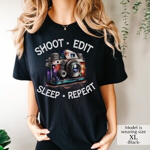 Shoot Edit Sleep Repeat Shirt, Camera Shirt, Photographer Shirt, Camera ...