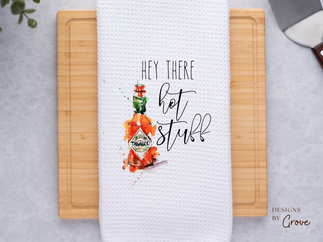 Hey There Hot Stuff Kitchen Towel, Holiday Tea Towel, Secret Santa Gift, Gift Exchange, Host ...