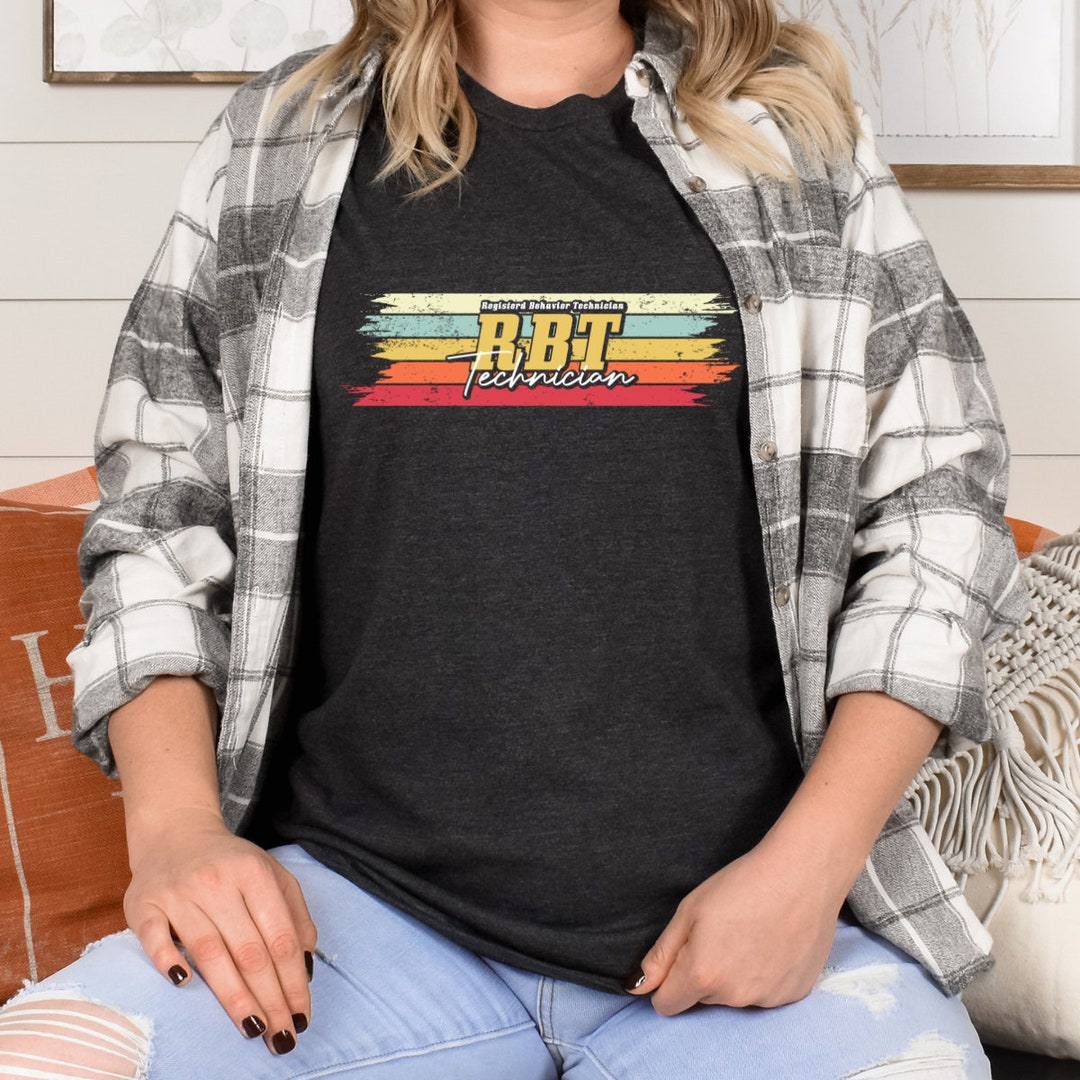 RBT Tshirt, Registered Behavior Technician, ABA Tshirt, Behaviorist ...