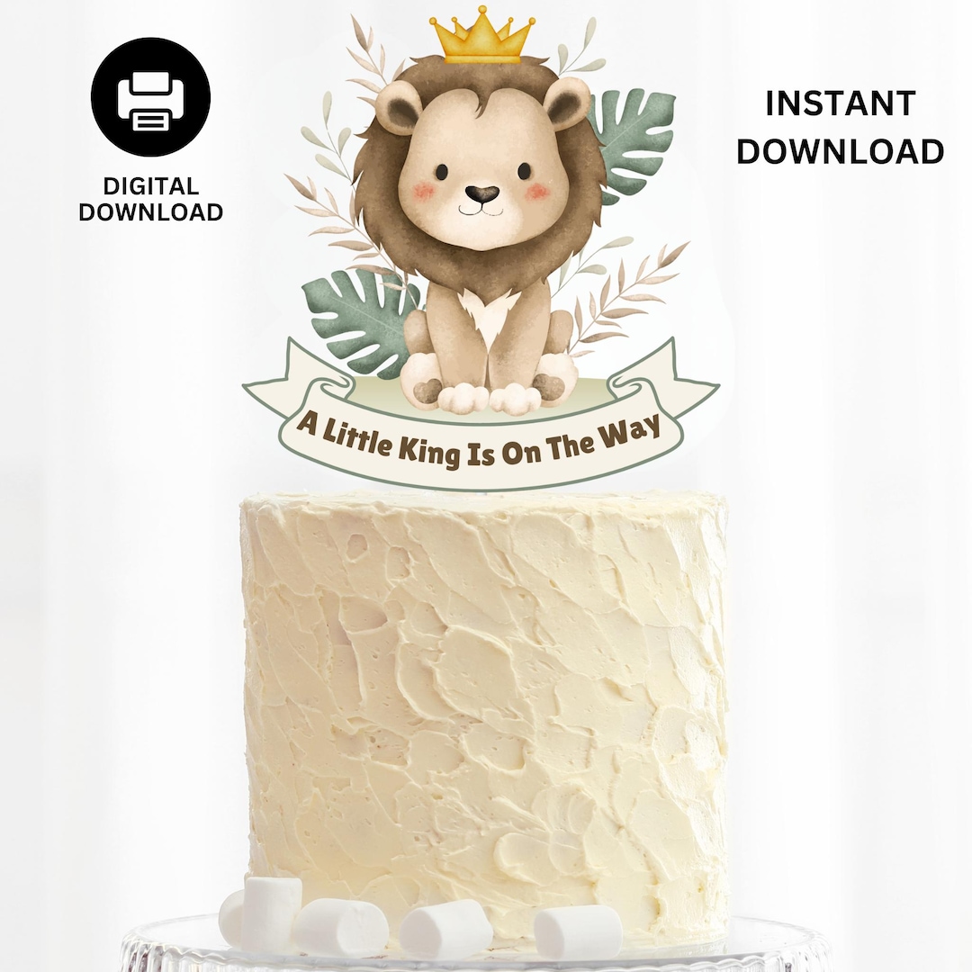 Safari Jungle Baby Lion Baby Shower Cake Topper, A Little King is on ...