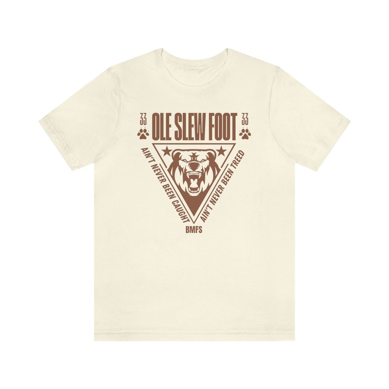 Ole Slew Foot Ain't Never Been Caught, Ain't Never Been Treed BMFS 33 ...