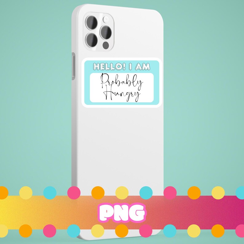 Hello I Am... Humorous Name Tag PNG Digital Download Perfect for ...