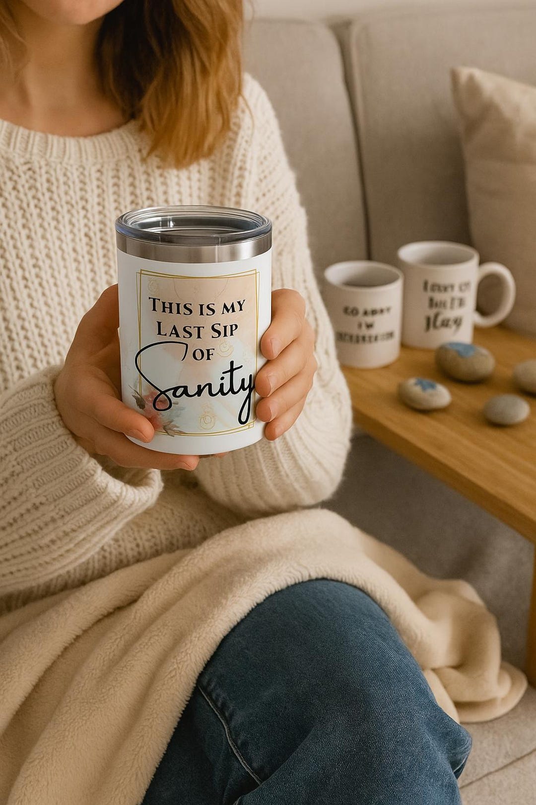 Funny Sanity Tumbler – This is My Last Sip of Sanity – Coffee Travel ...