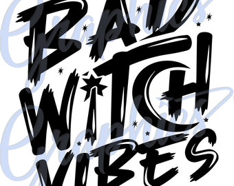 Bad Witch Vibes PNG, Bad Witch Vibes Image, Bad Witch Vibes Digital ...