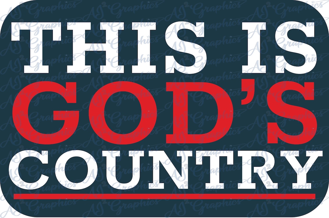 God's Country SVG, PNG, Jpeg - Etsy