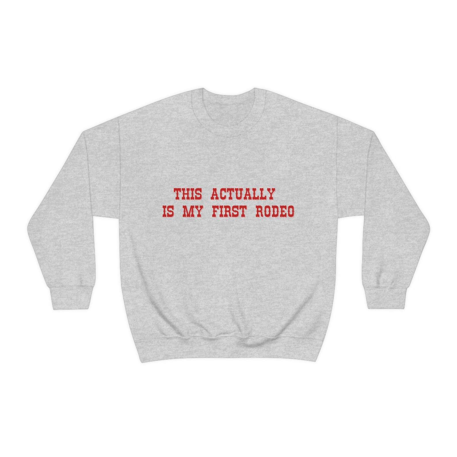 This Actually is My First Rodeo Country Cowboy Pullover | Graphic ...