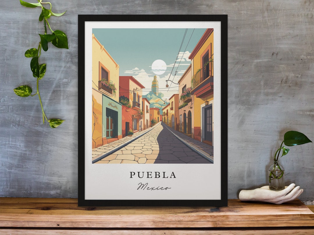 Puebla Traditional Travel Art - Mexico, Puebla Poster, Wedding Gift ...