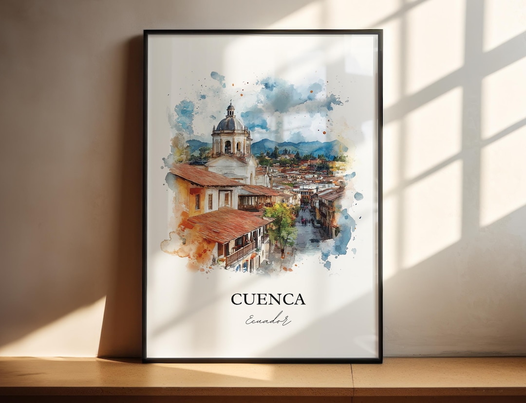 Cuenca Ecuador Wall Art, Cuenca Print, Ecuador Watercolor Art, Cuenca ...