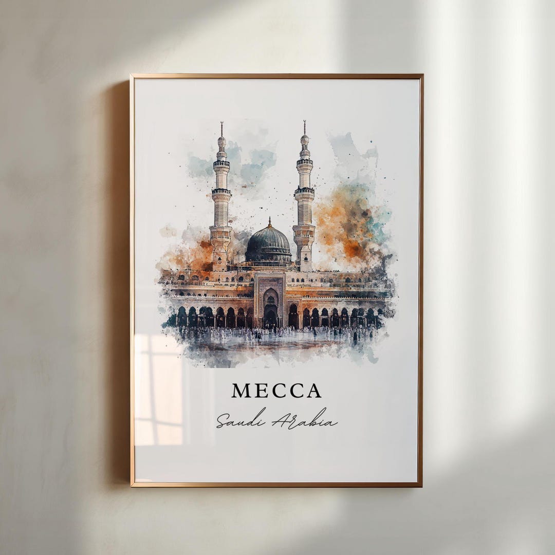 Mecca Wall Art, Mecca Saudi Arabia Print, Mecca Watercolor Art, Saudi ...