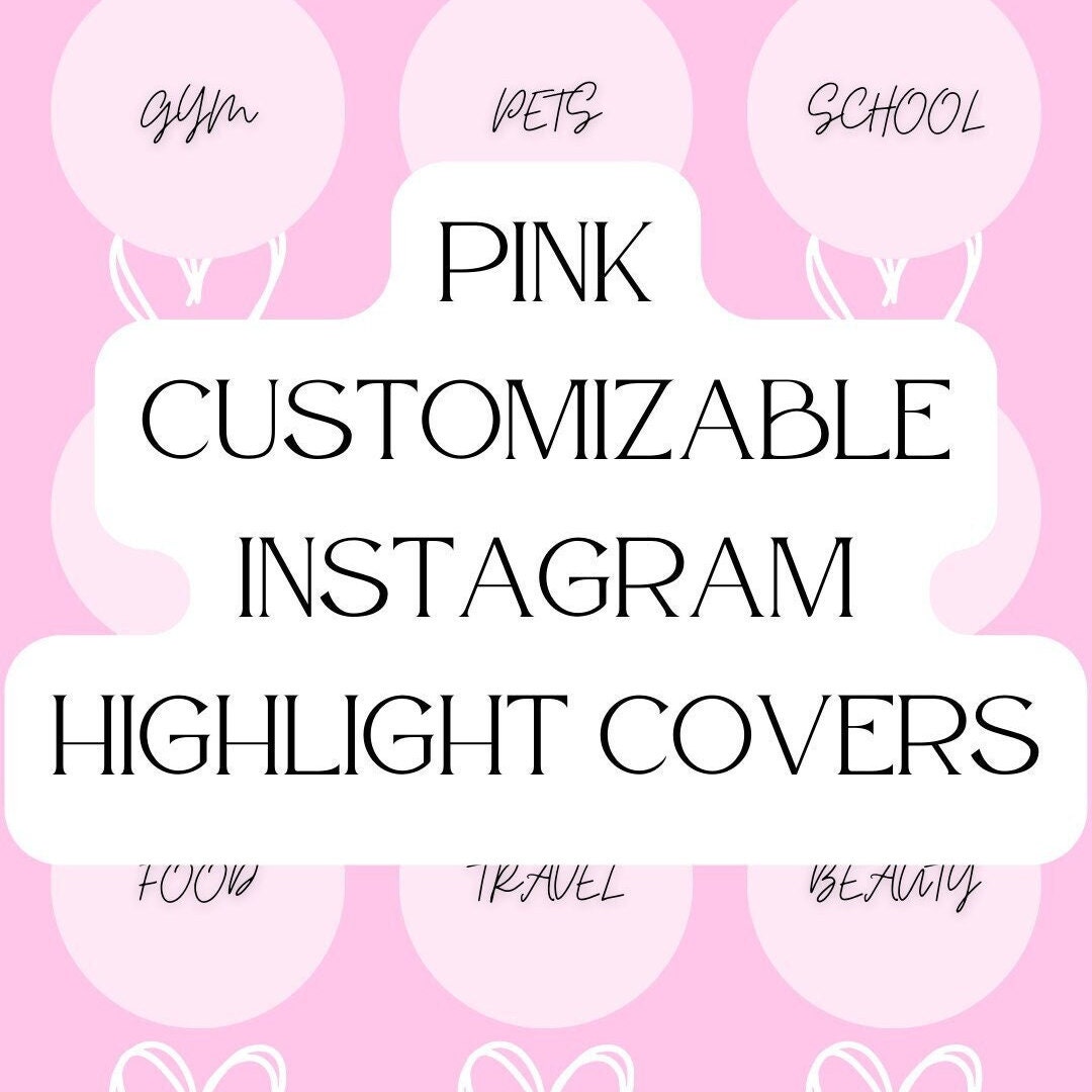 Customizable Instagram Highlight Covers- Pink, Minimal, Aesthetic ...