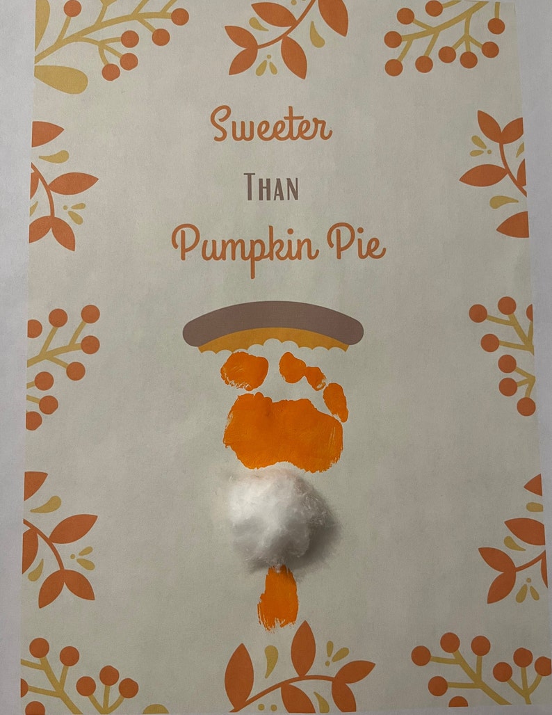 Thanksgiving Foot Print PRINTABLE sweeter Than Pumpkin Pie Keepsake ...