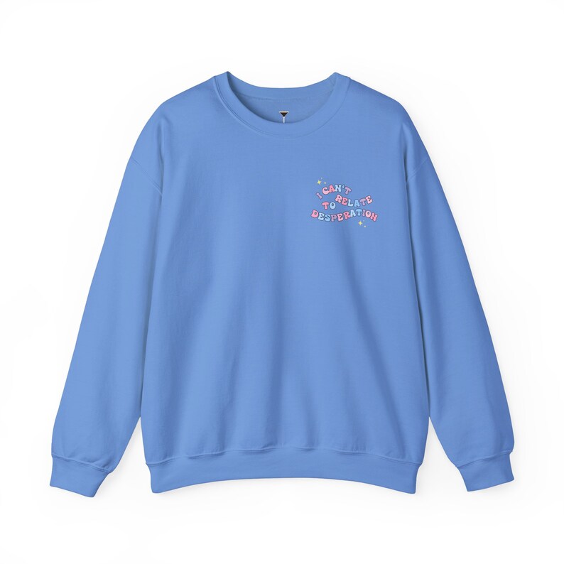 I Can't Relate to Desperation Sweatshirt Espresso Sabrina Carpenter ...