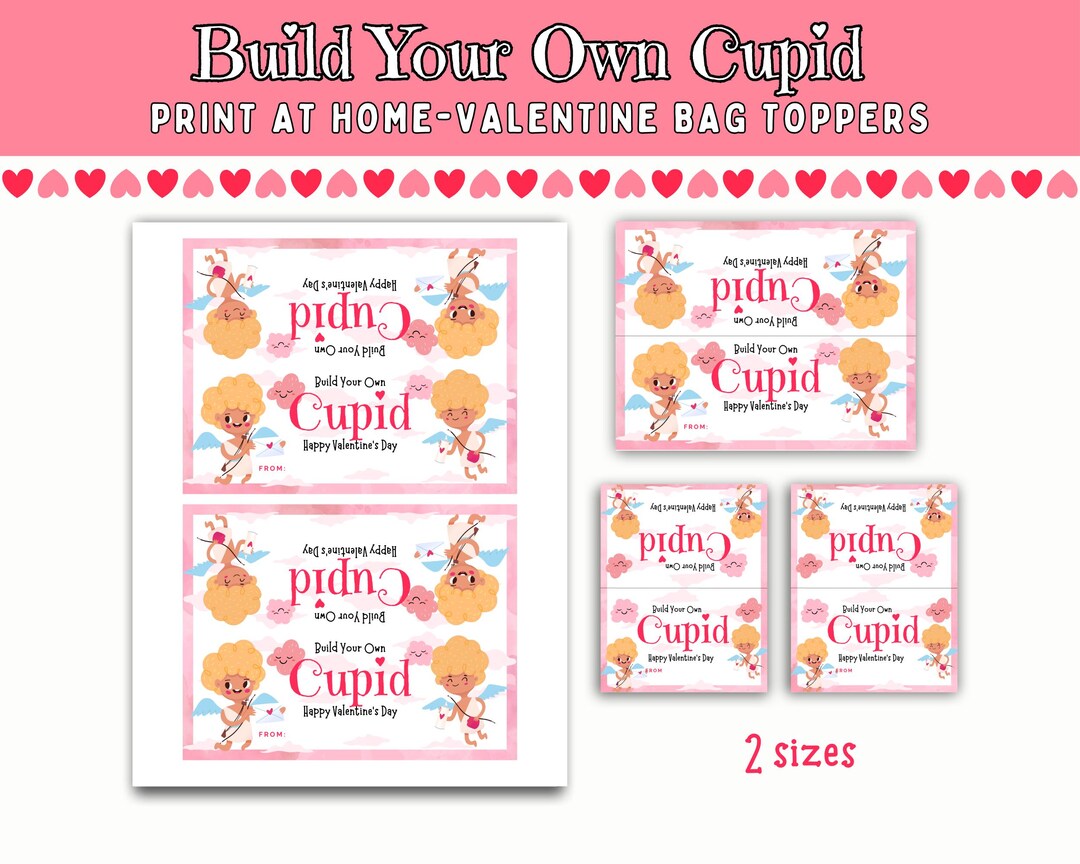Build Your Own Cupid Treat Bag Toppers Perfect for Classmate Valentine ...