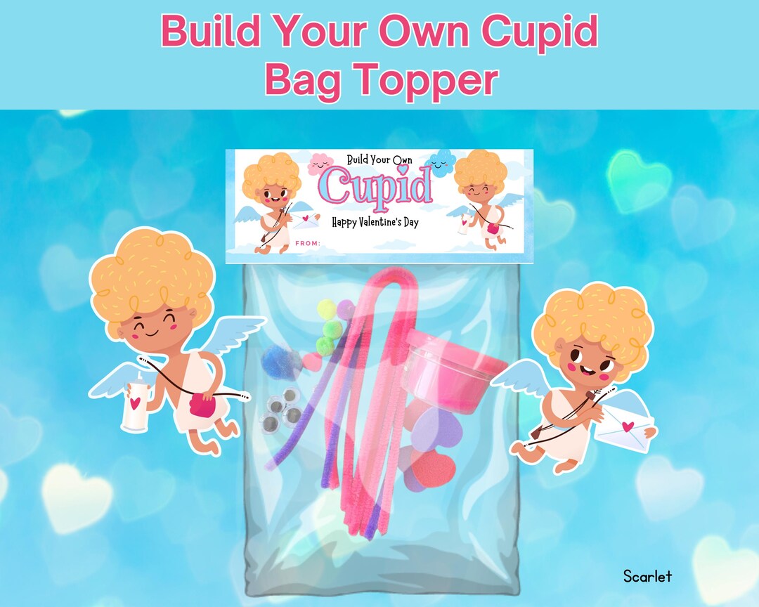 Build Your Own Cupid Treat Bag Toppers , Perfect for Classmate ...