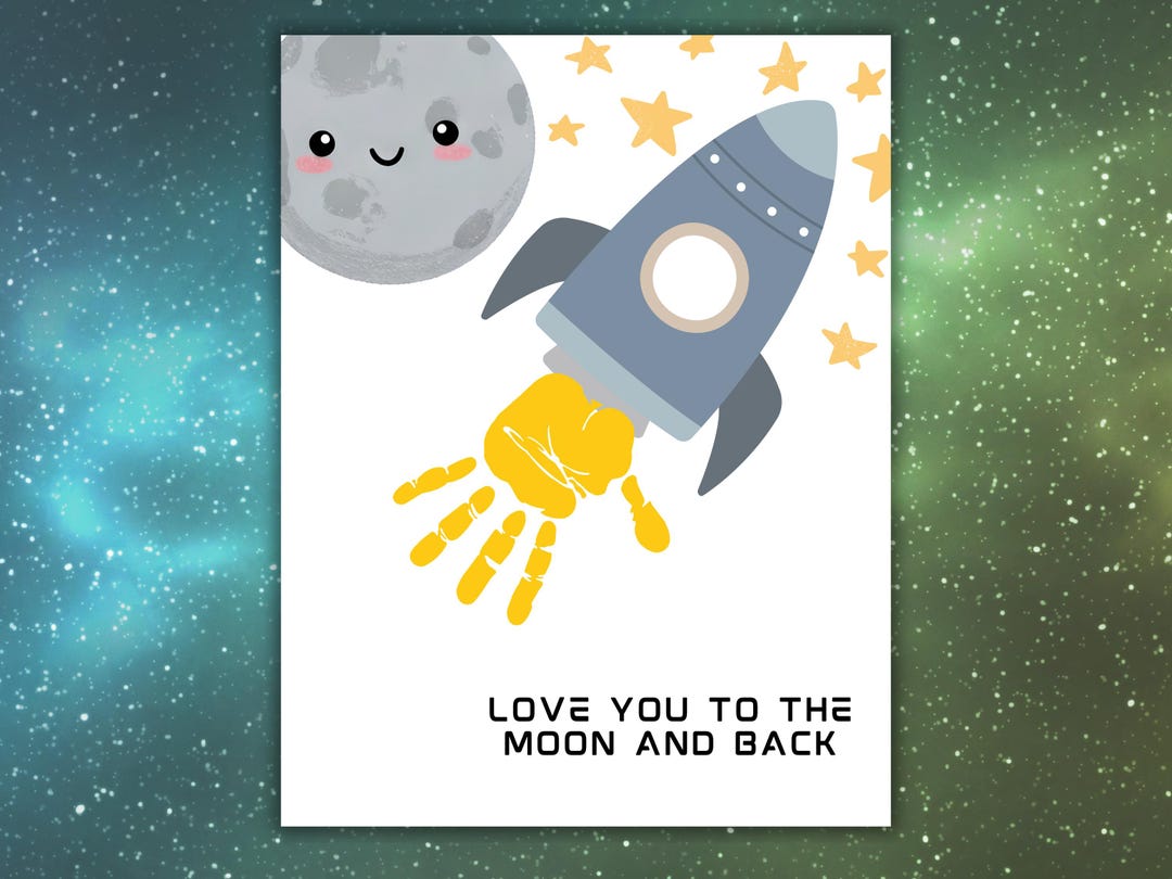 Love You to the Moon and Back Handprint Keepsake Craft, Custom ...