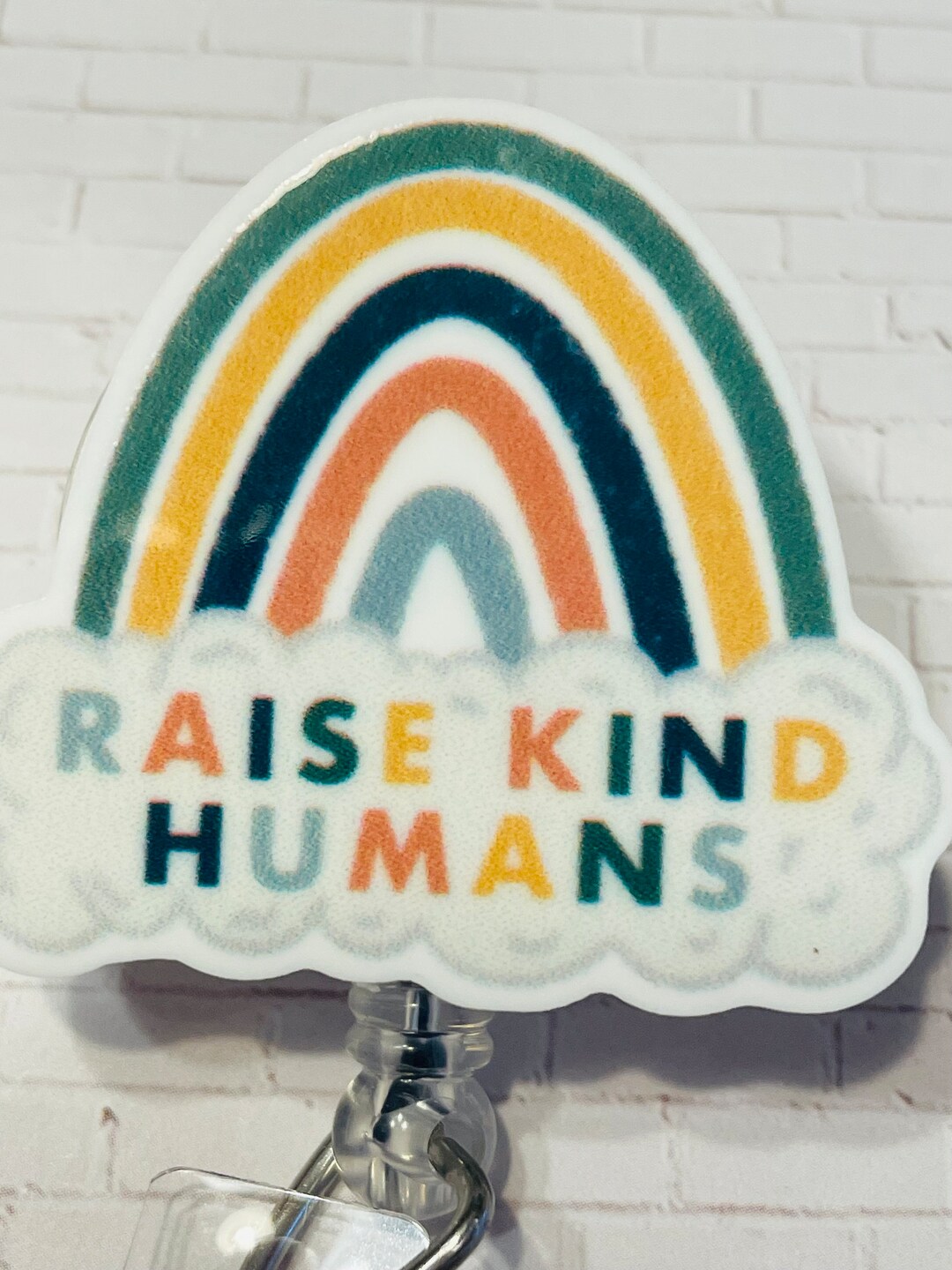 Raise Kind Humans Badge Reel | Rainbow Swivel Clip - Etsy