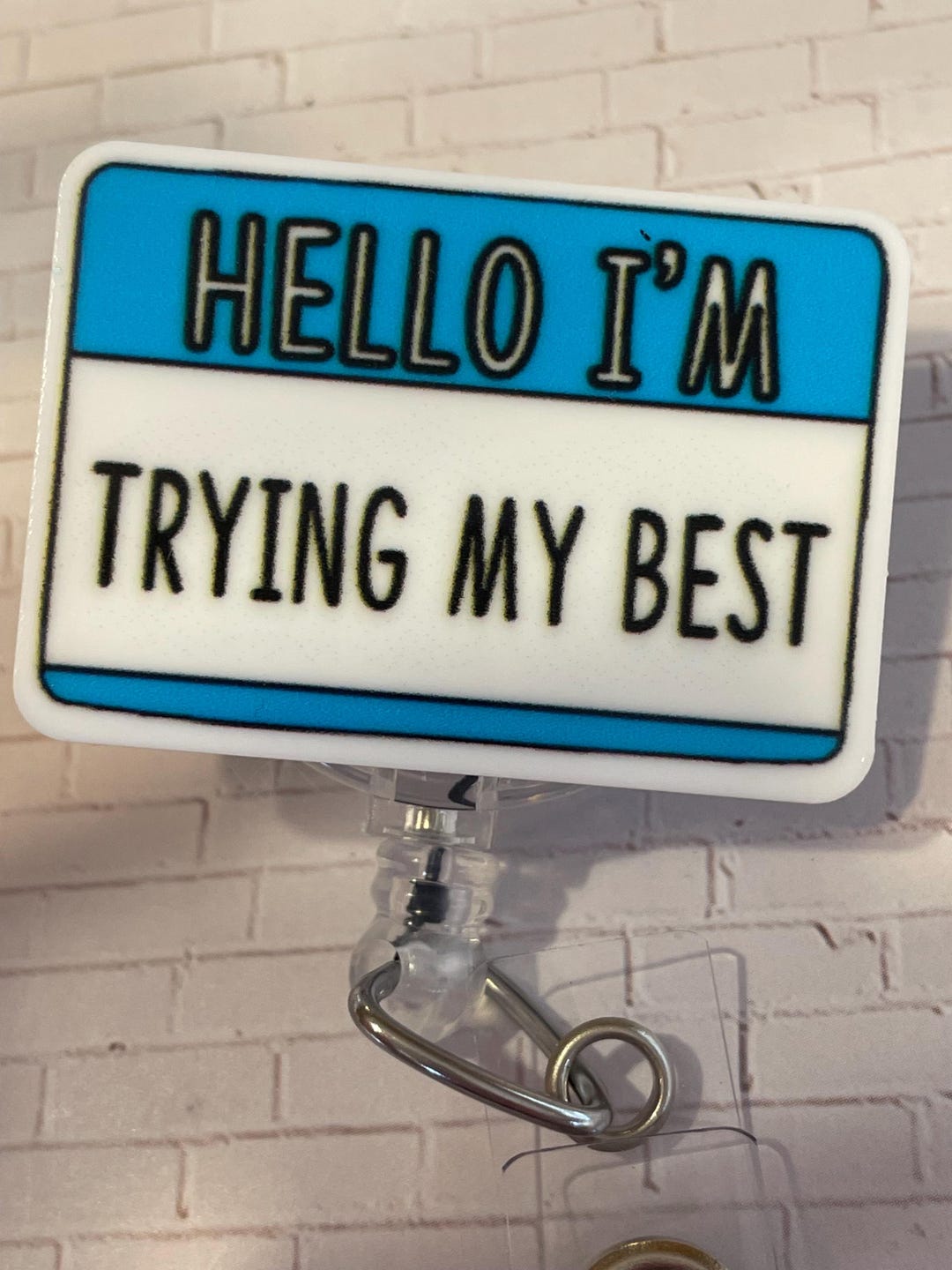 Hello I’m Trying My Best Retractable Id Badge Pull Bsw Msw New Grad ...