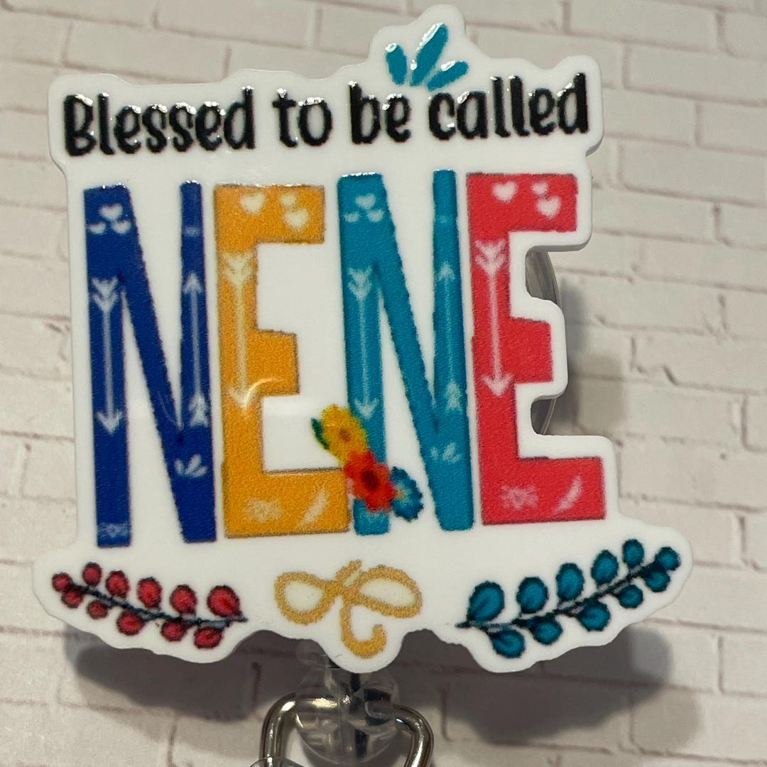 Blessed Nene Badge Reel - Grandma Nurse Retractable ID Holder - Etsy