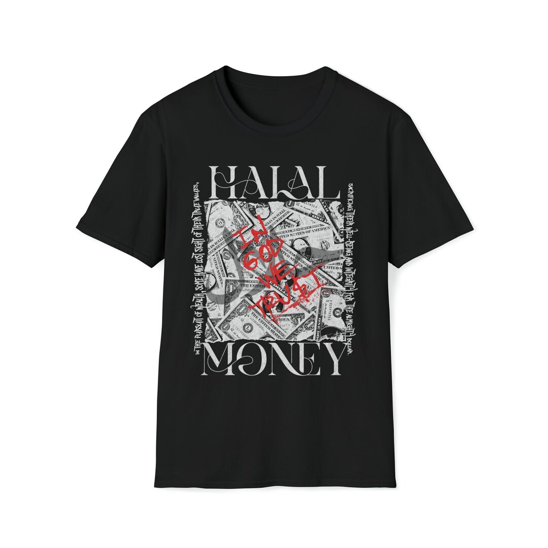 Halal Money Shirt - Halal Islamic Tee - Muslim Shirt Gift - Islamic ...