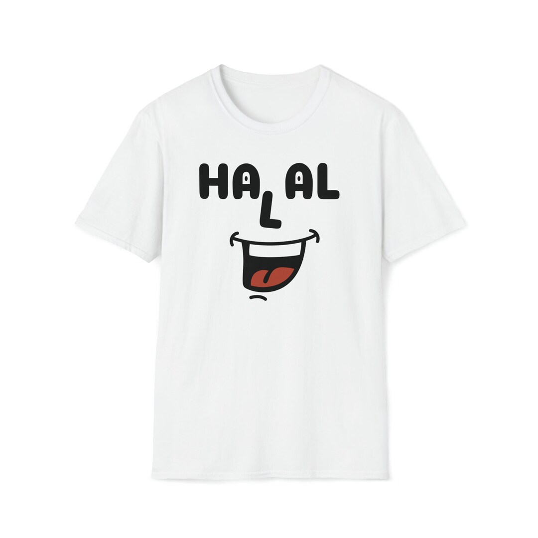 Halal Shirt - Muslim Halal - Cool Halal Design - Islamic Design ...
