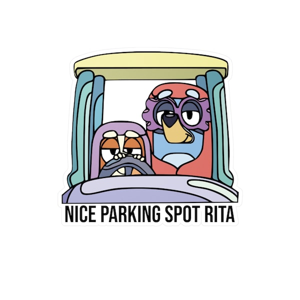 Bluey Nice Parking Spot Rita Sticker - Etsy Ireland