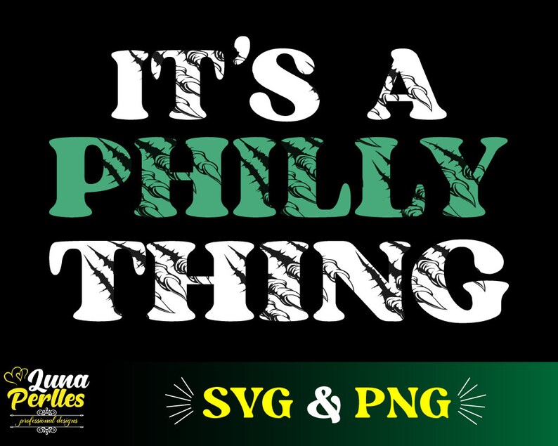 It's A Philly Thing PNG & SVG - Etsy