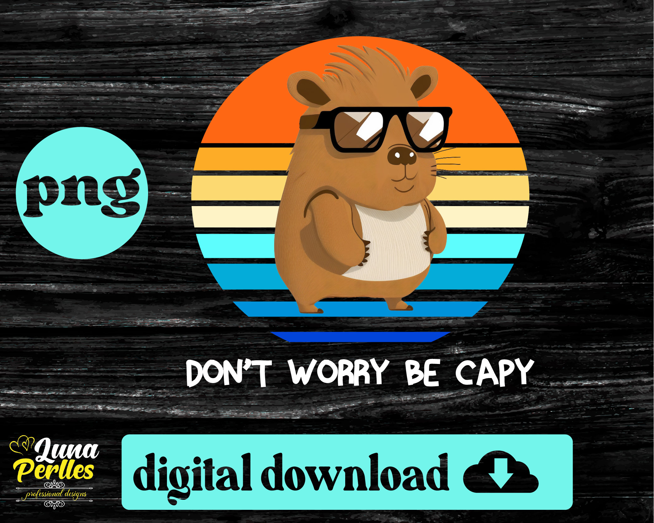 Don't Worry Be Capy Png Funny Rodent Capybara Png - Etsy