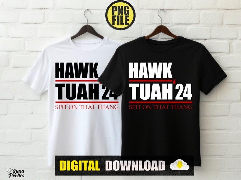 Hawk Tuah escupir en ese diseño PNG de thang 2024, Hawk Tuah 24 PNG ...